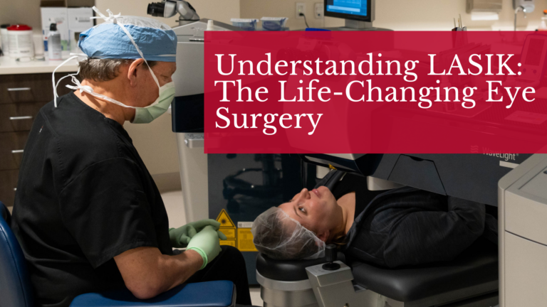 Understanding LASIK: The Life-Changing Eye Surgery | Ophthalmology ...