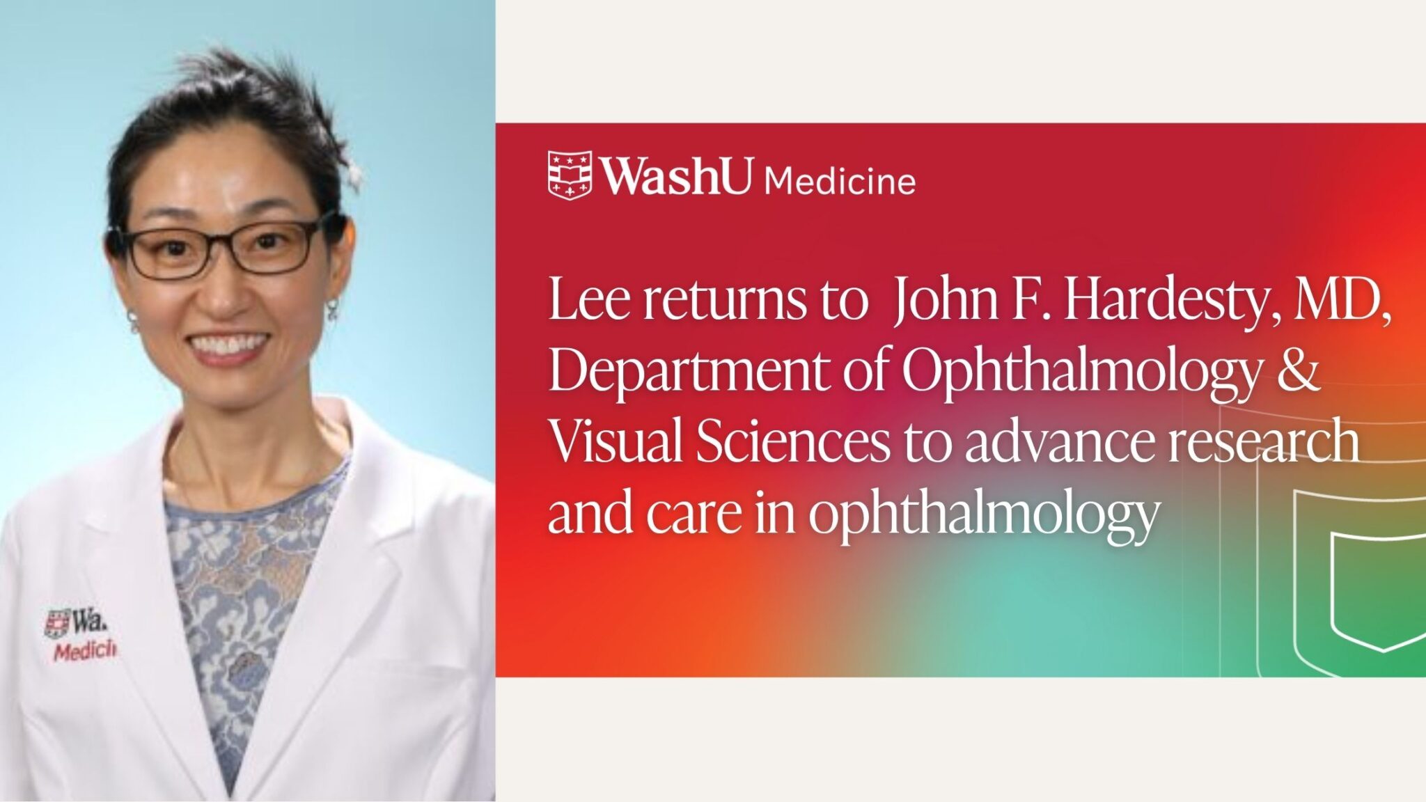Ophthalmology & Visual Sciences | Washington University in St. Louis